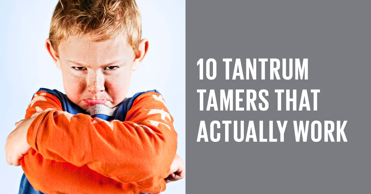 10 tricks for stopping a temper tantrum - Today's Parent