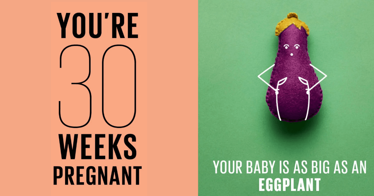 30 weeks pregnant | Symptoms, tips and more - Today's Parent