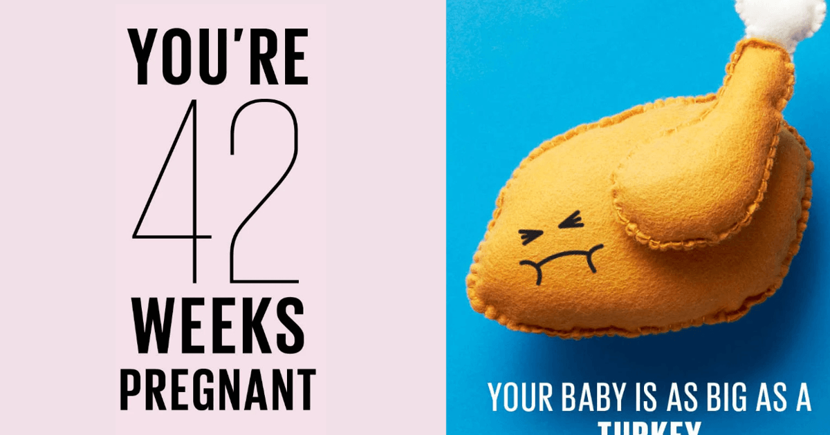 42 weeks pregnant | Symptoms, tips and more - Today's Parent