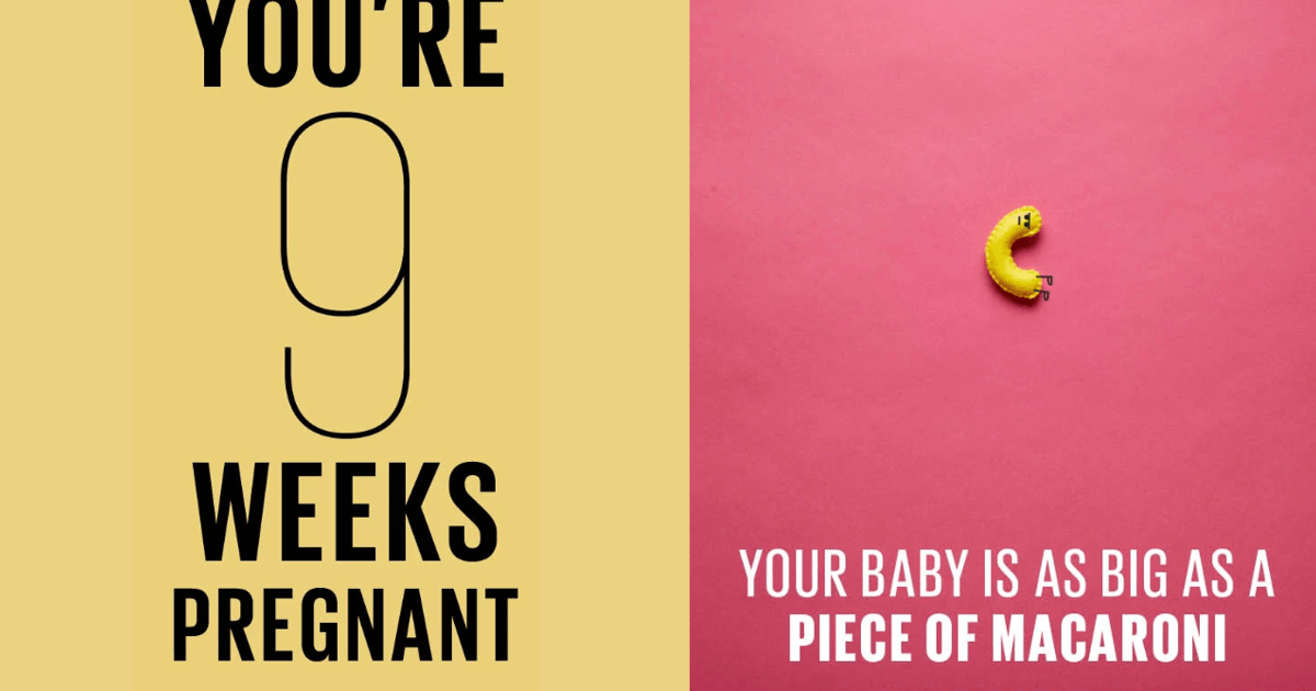 9 weeks pregnant | Symptoms, tips and more - Today's Parent