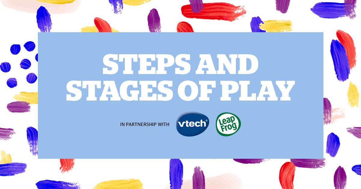 Steps and Stages of Play - Today's Parent