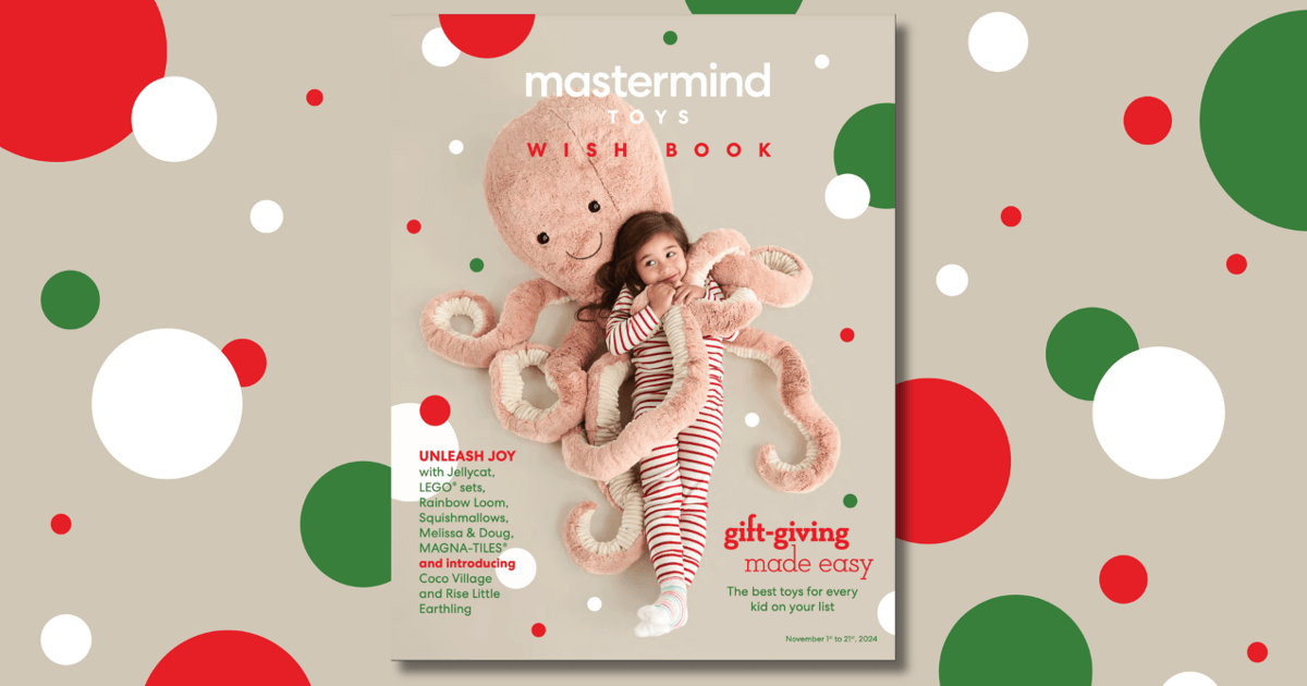 Mastermind Toys' Holiday Wish Book is Here - Today's Parent